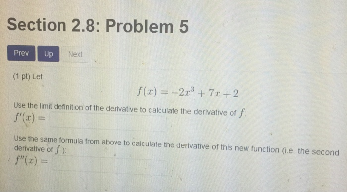 Solved webwork / 2016.0-mth141_Tingland / section-2.8 / 2 | Chegg.com