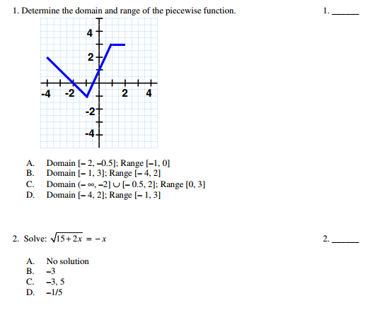 Solved Determine the domain and range of the piecewise | Chegg.com