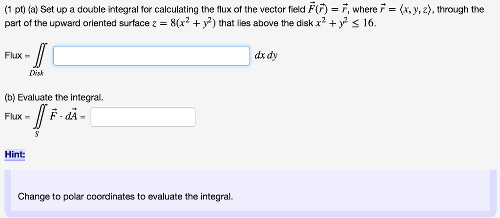 Solved (1 pt) (a) Set up a double integral for calculating | Chegg.com