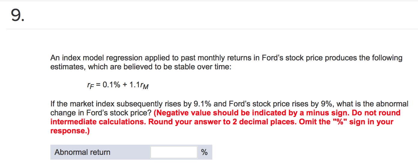Solved 9 An Index Model Regression Applied To Past Monthly