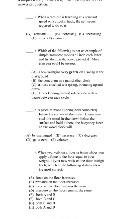 Solved answer per question. 1. When a race car is traveling | Chegg.com