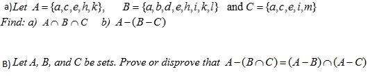 Solved a)Let A={a,c,e,h,k}, B={a,b,d,e,h,I,k,l} and C= | Chegg.com