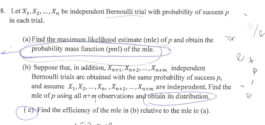 Solved 8. Let X1,X2, ....Xn be independent Bernoulli trial | Chegg.com Solved 8. Let X1,X2, ....Xn be independent Bernoulli trial | Chegg.com