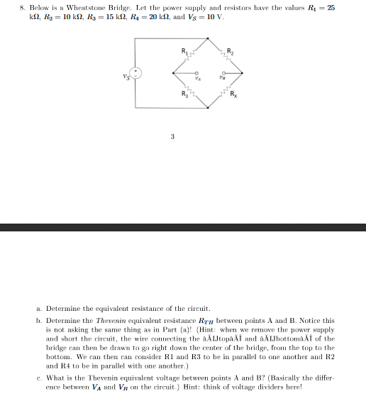 Solved 8. Below is a Wheatstone Bridge. Let the power supply | Chegg.com