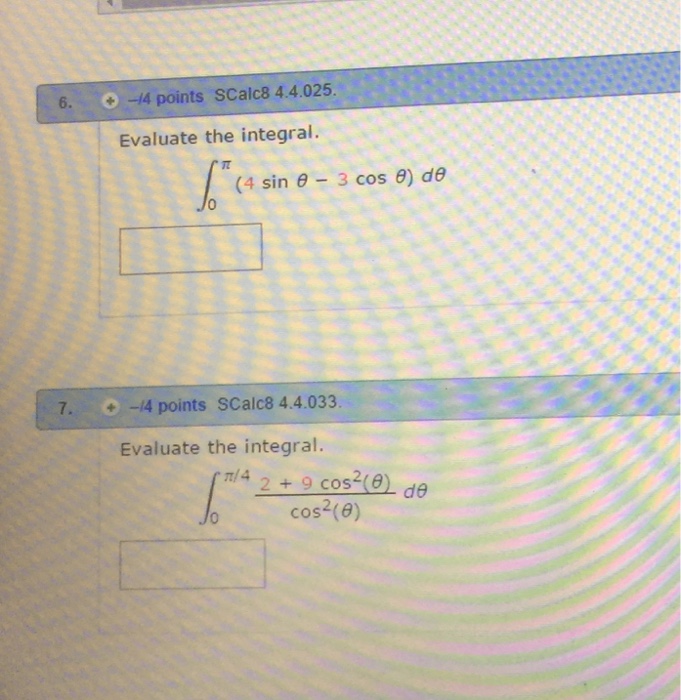 Solved Evaluate the integral. integral_0^pi (4 sin theta - 3 | Chegg.com Solved Evaluate the integral. integral_0^pi (4 sin theta - 3 | Chegg.com