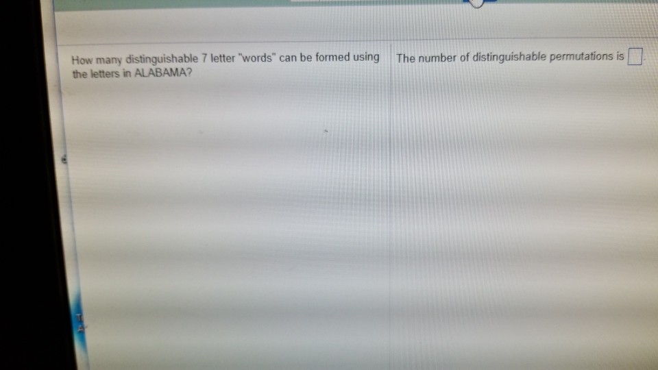 Solved How many distinguishable 7 letter "words" can be | Chegg.com