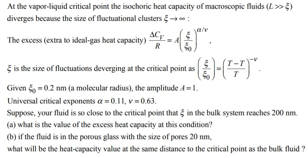 At the vapor-liquid critical point the isochoric heat | Chegg.com