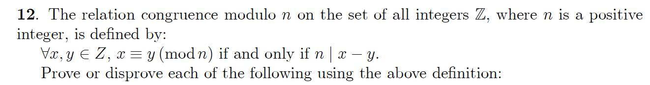 Solved 12. The relation congruence modulo n on the set of | Chegg.com