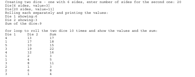Solved Die.java and DiceTester.java| Implement a class used | Chegg.com