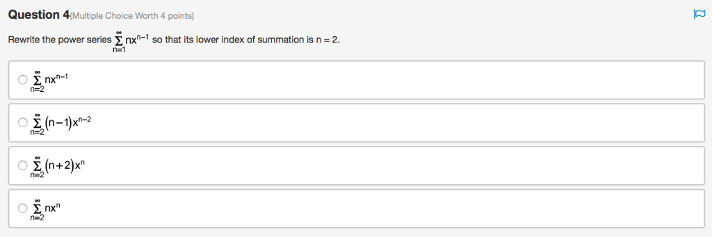 Solved Question 4 Multiple Choice worth 4 points) Rewrite | Chegg.com