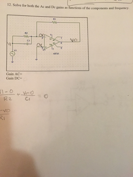 Solved Solve for both ac and dc gains as functions of the | Chegg.com