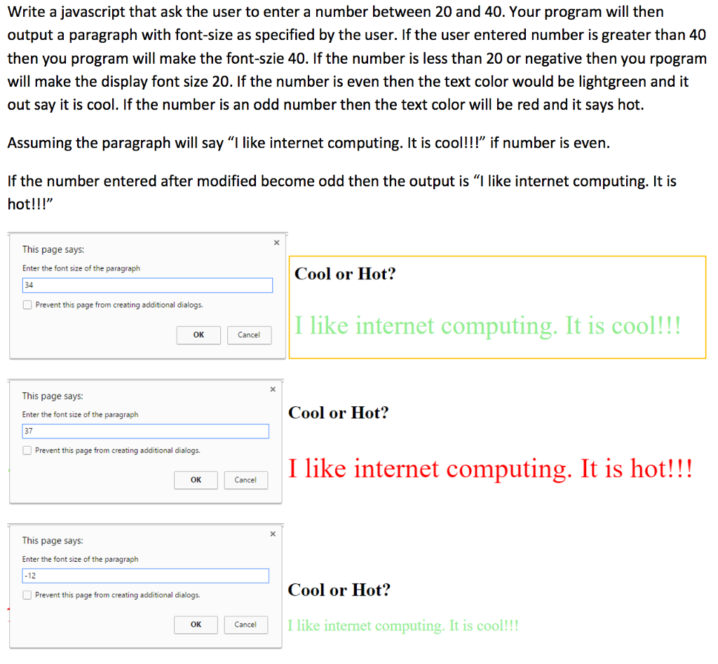 Solved Write a JavaScript that ask the user to enter a | Chegg.com