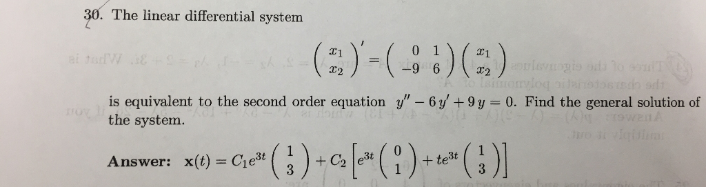 Solved 30. The linear differential system T1 =(-96 22 02 is | Chegg.com
