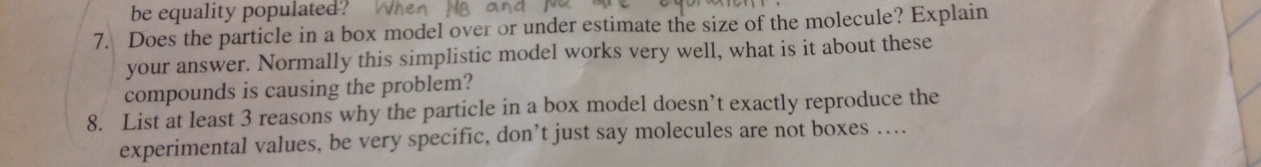 Does the particle in a box model over or under | Chegg.com