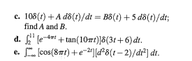 Solved Use the properties of the unit impulse function given | Chegg.com