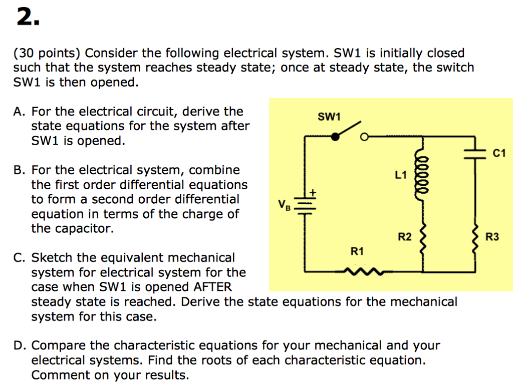 Solved Consider the following electrical system. SW1 is | Chegg.com