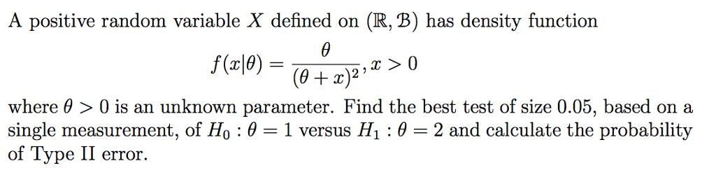Solved A positive random variable X defined on (R, B) has | Chegg.com