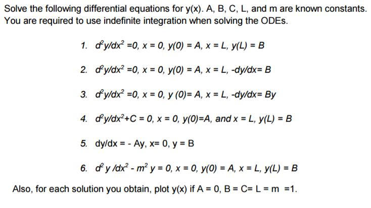 Solved Solve the following differential equations for y(x). | Chegg.com