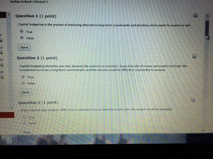 Solved Aishia Eckert: Attempt 1 Question 1 (1 point Capital | Chegg.com Solved Aishia Eckert: Attempt 1 Question 1 (1 point Capital | Chegg.com