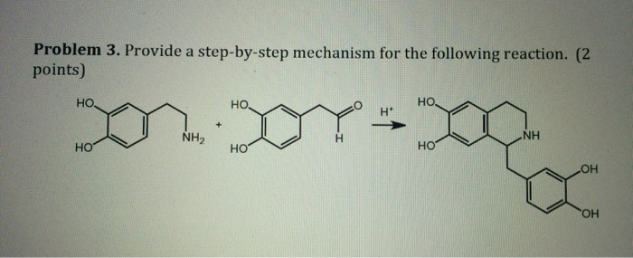 Solved Provide 3. Provide a step-by-step mechanism for the | Chegg.com