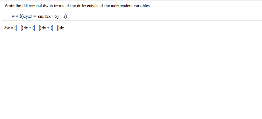 Solved Write the differential dw in terms of the | Chegg.com