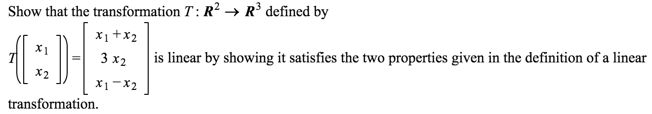 Solved: Show That The Transformation T: R2 ?> R3 Defined B... | Chegg.com