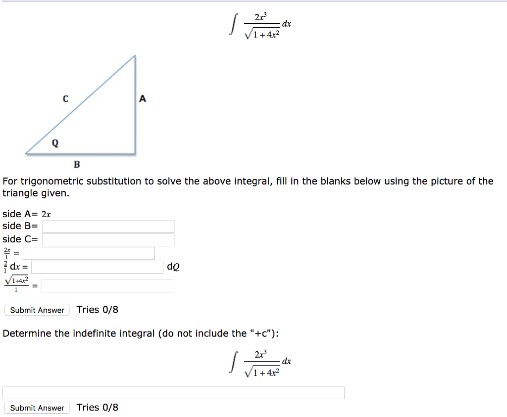 Solved 2x3 dx 1 +4x2 For trigonometric substitution to solve | Chegg.com