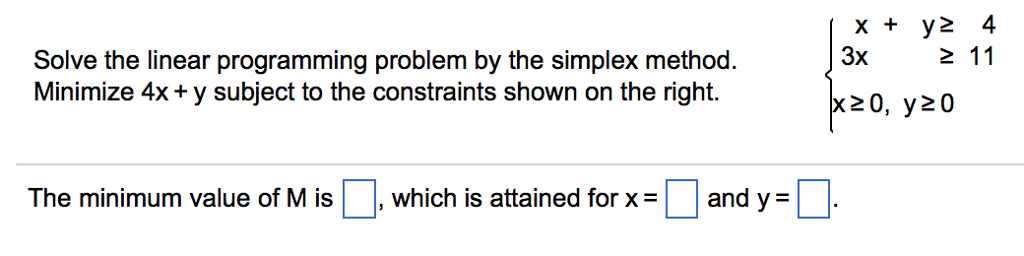 Solved 3x2 11 Solve the linear programming problem by the | Chegg.com