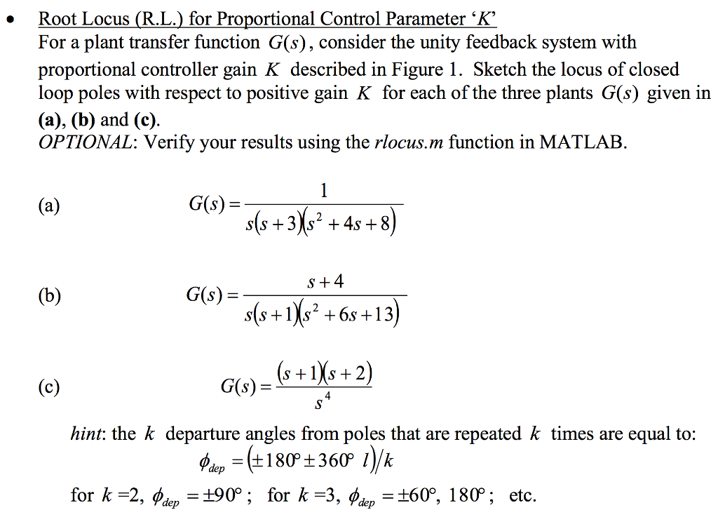 Solved Root Locus (R.L.) for Proportional Control Parameter | Chegg.com Solved Root Locus (R.L.) for Proportional Control Parameter | Chegg.com