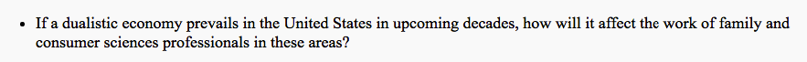Solved If a dualistic economy prevails in the United | Chegg.com