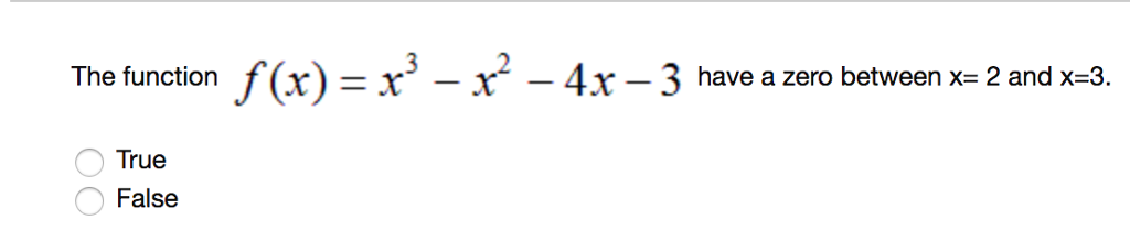 Solved The function f (x)-r-2-4x - 3 have a zero between xe | Chegg.com Solved The function f (x)-r-2-4x - 3 have a zero between xe | Chegg.com