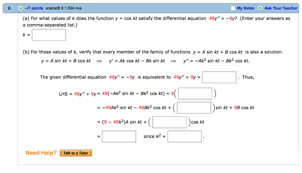 Solved A For What Values Of K Does The Function Y Cos Kt
