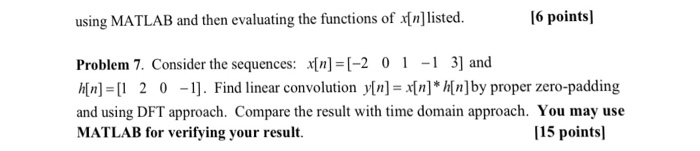 Solved Using MATLAB and then evaluating the functions of | Chegg.com