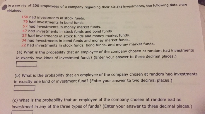 Solved In a survey of 200 employees of a company regarding | Chegg.com