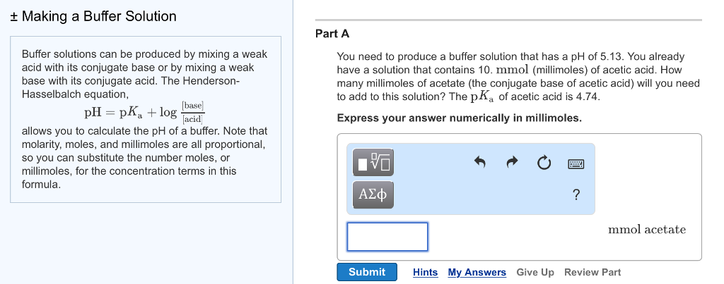 Solved Buffer solutions can be produced by mixing a weak | Chegg.com