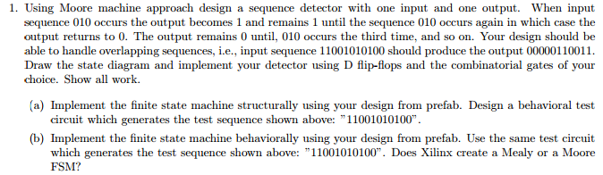 Using Moore machine approach design a sequence | Chegg.com