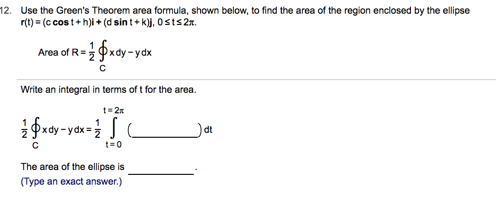 Solved 12. Use the Green's Theorem area formula, shown | Chegg.com