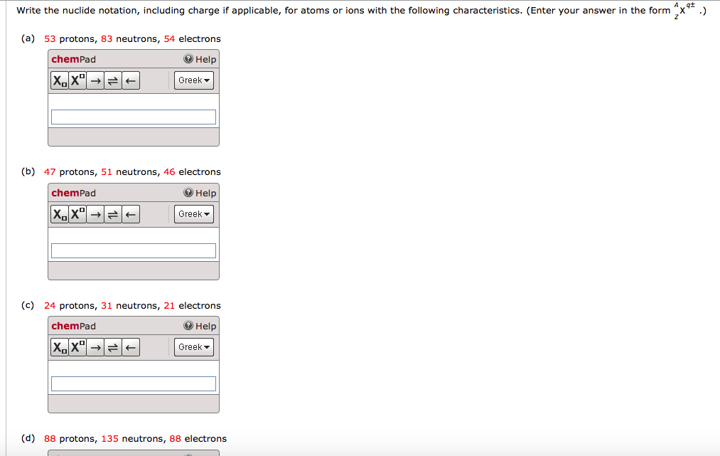 Solved Write The Nuclide Notation Including Charge If