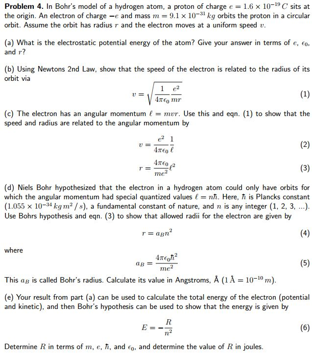 Solved Problem 4. In Bohr's model of a hydrogen atom, a | Chegg.com