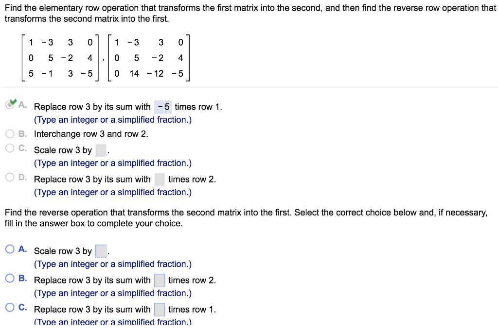 Solved Find the elementary row operation that transforms the | Chegg.com