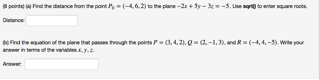 Solved (8 points) (a) Find the distance from the point P, = | Chegg.com