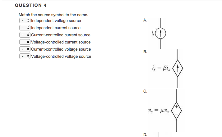 Solved QUESTION 4 Match the source symbol to the name. | Chegg.com