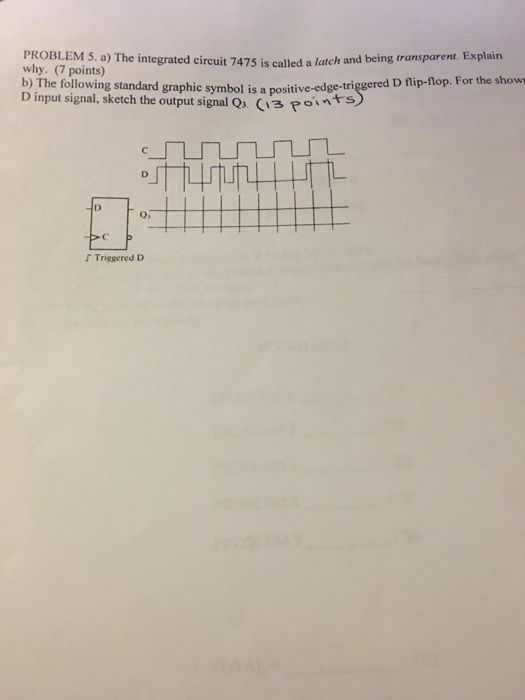 Solved The integral circuit 7475 is called a latch and being | Chegg.com