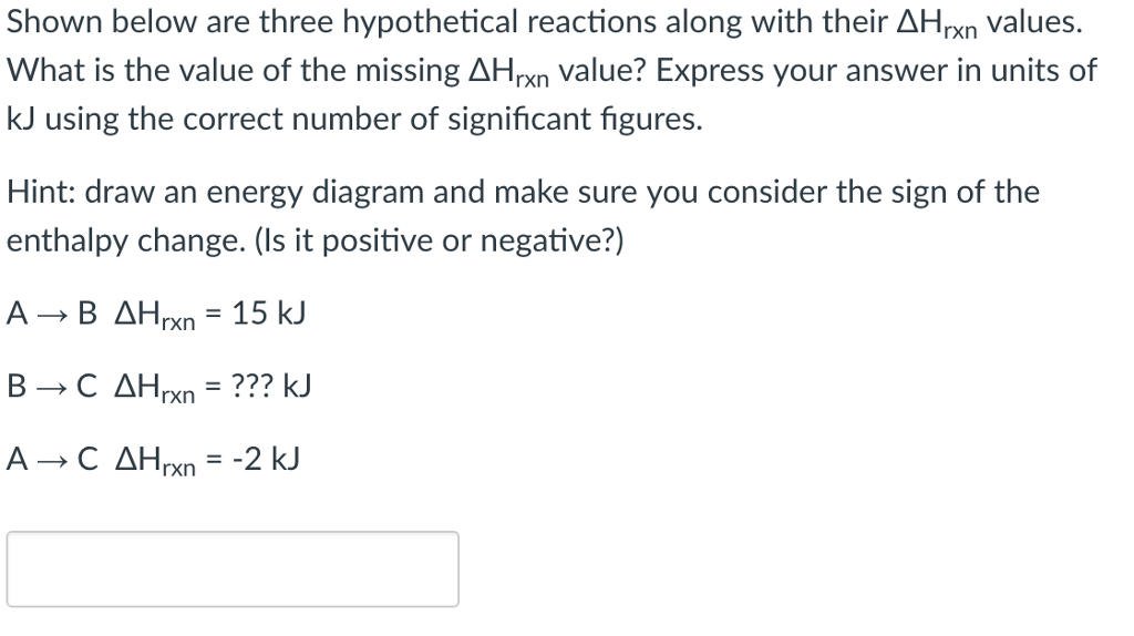 Solved Shown below are three hypothetical reactions along | Chegg.com