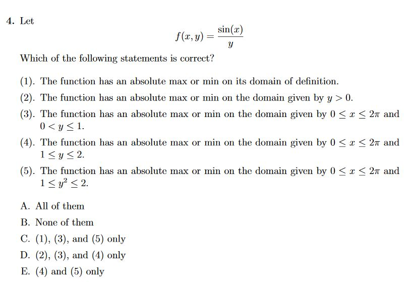 Solved Let f(x, y) = sin(x)/y Which of the following | Chegg.com