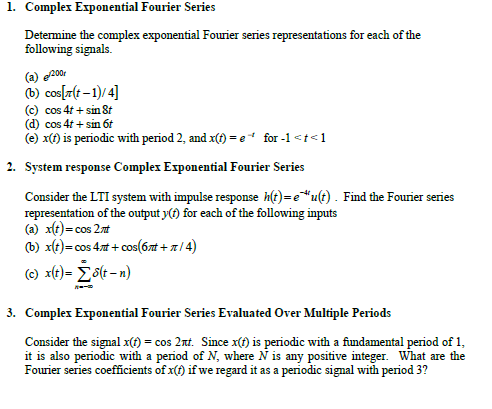 Determine the complex exponential Fourier series | Chegg.com