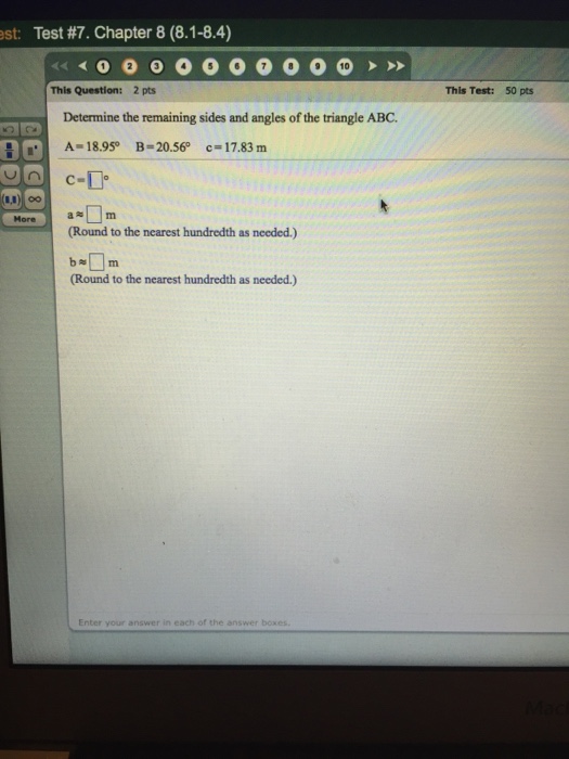 Solved Determine The Remaining Sides And Angles Of The Chegg