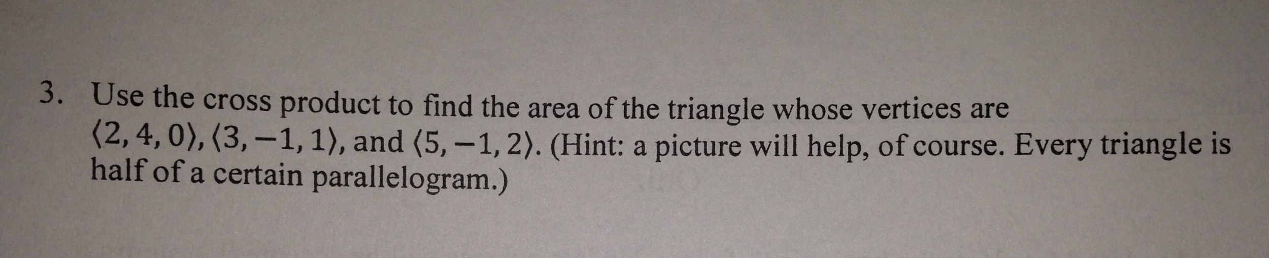 Solved Use the cross product to find the area of the | Chegg.com