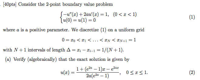 Solved [40pts Consider the 2-point boundary value problem | Chegg.com