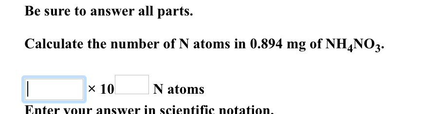Solved Be sure to answer all parts. Calculate the number of | Chegg.com